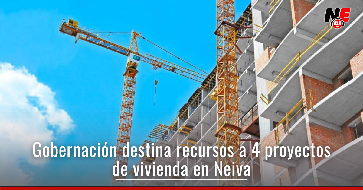 Gobierno departamental invierte en proyectos de vivienda en Neiva